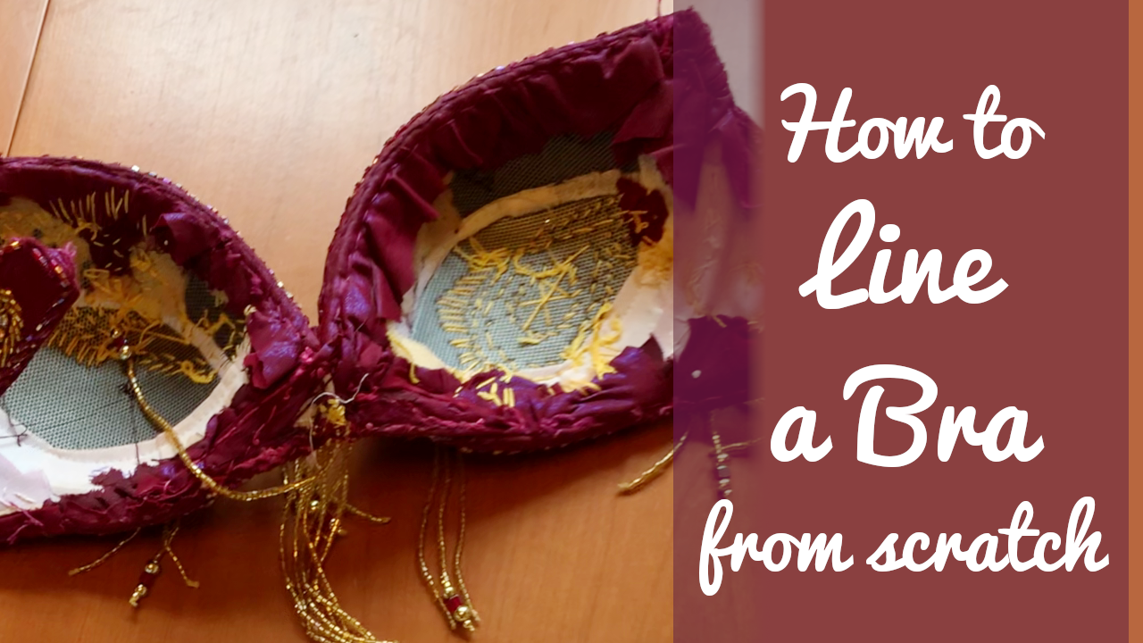 How to Line a Bra from scratch - SPARKLY BELLY